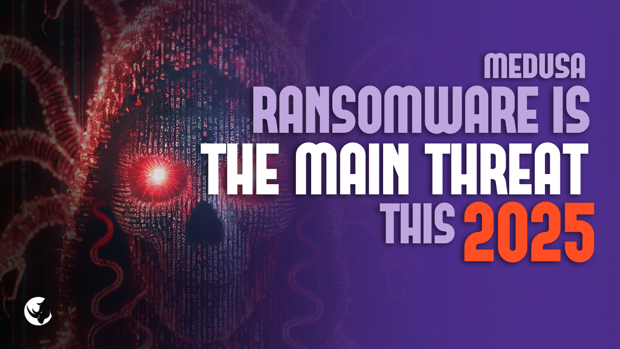 Medusa Ransomware on the Rise in 2025